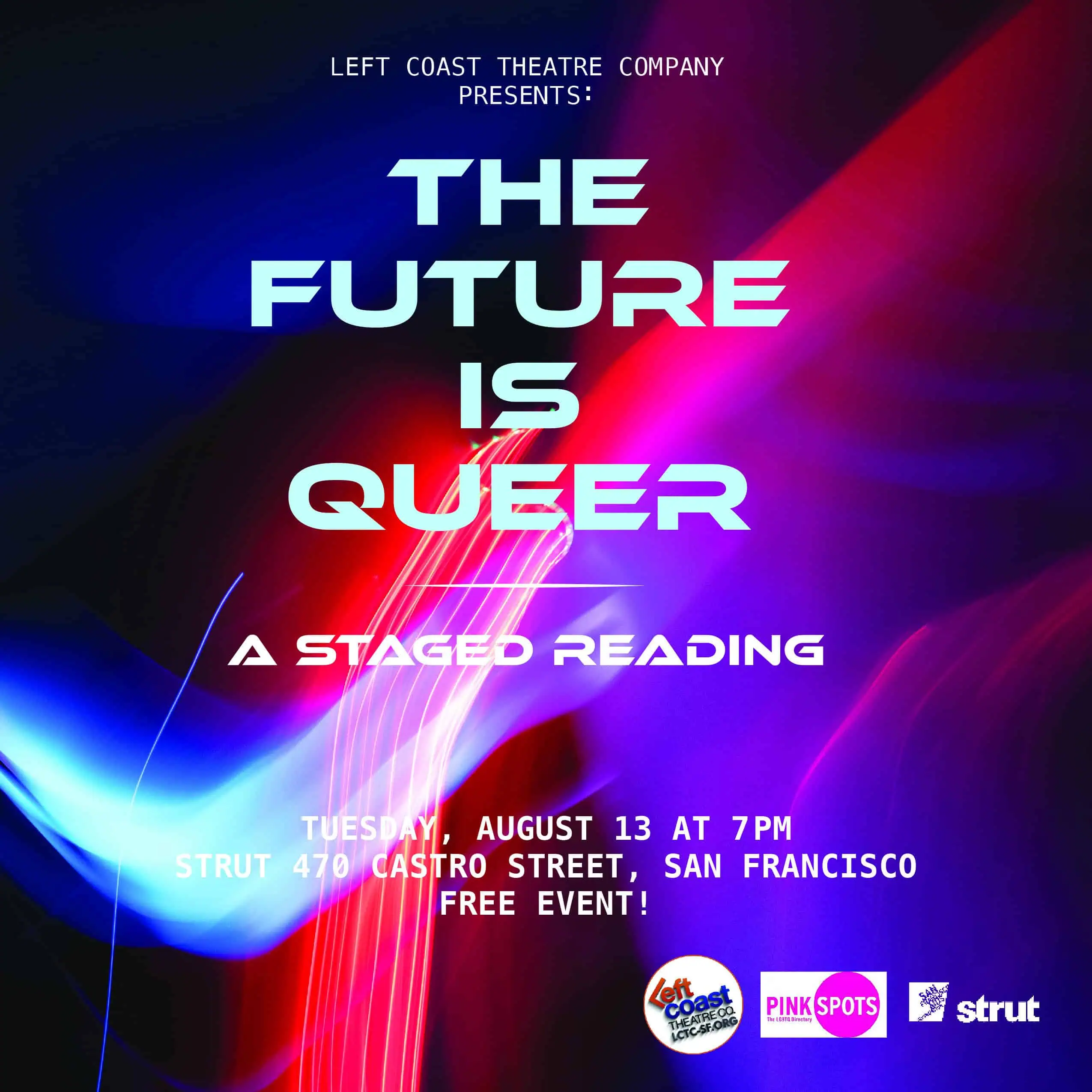 The Future Is Queer | Left Coast Theatre Co.